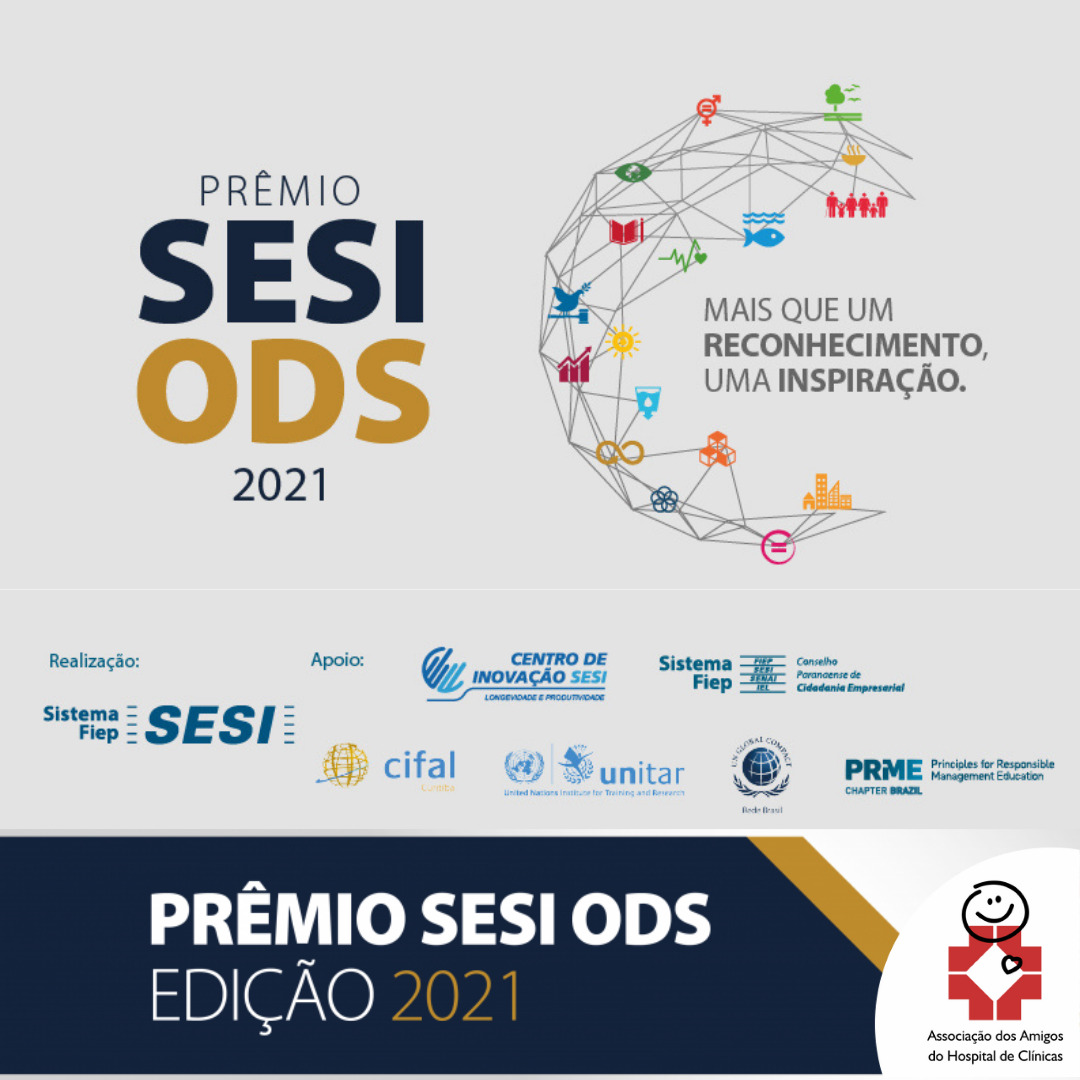 A Associação dos Amigos do HC ganha o Prêmio SESI ODS 2021 (Objetivos ...